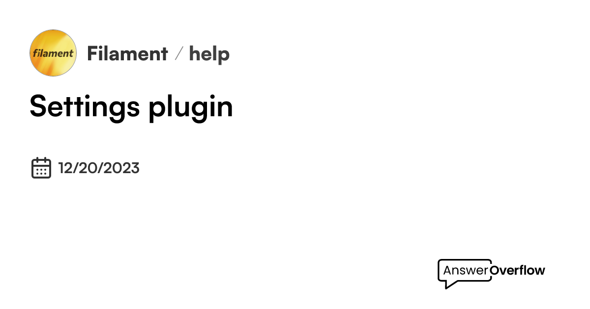 Settings plugin - Filament