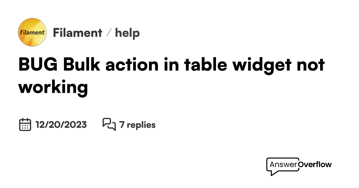 BUG: Bulk action in table widget not working - Filament