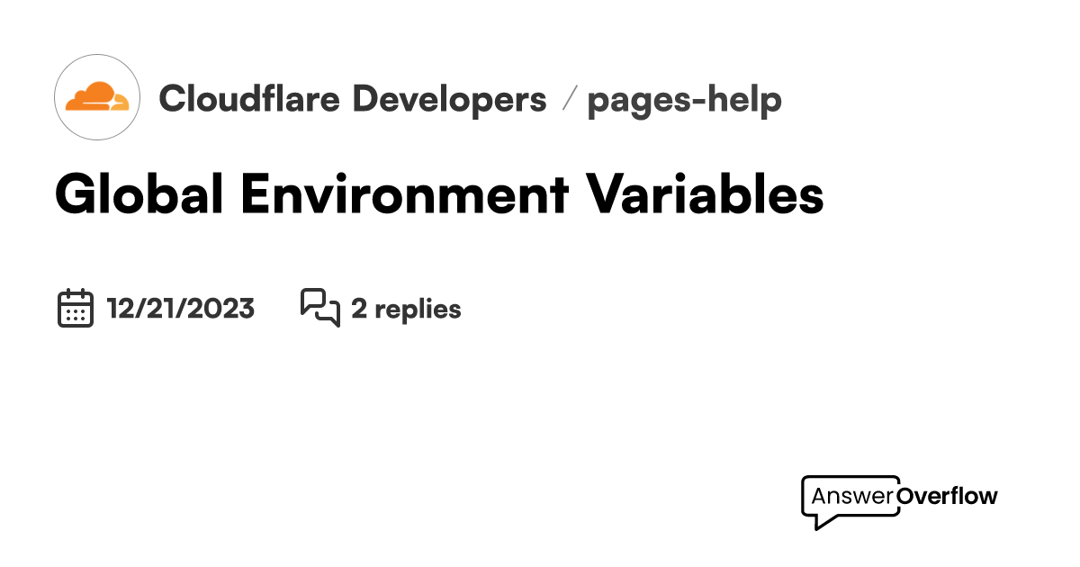 Global Environment Variables - Cloudflare Developers