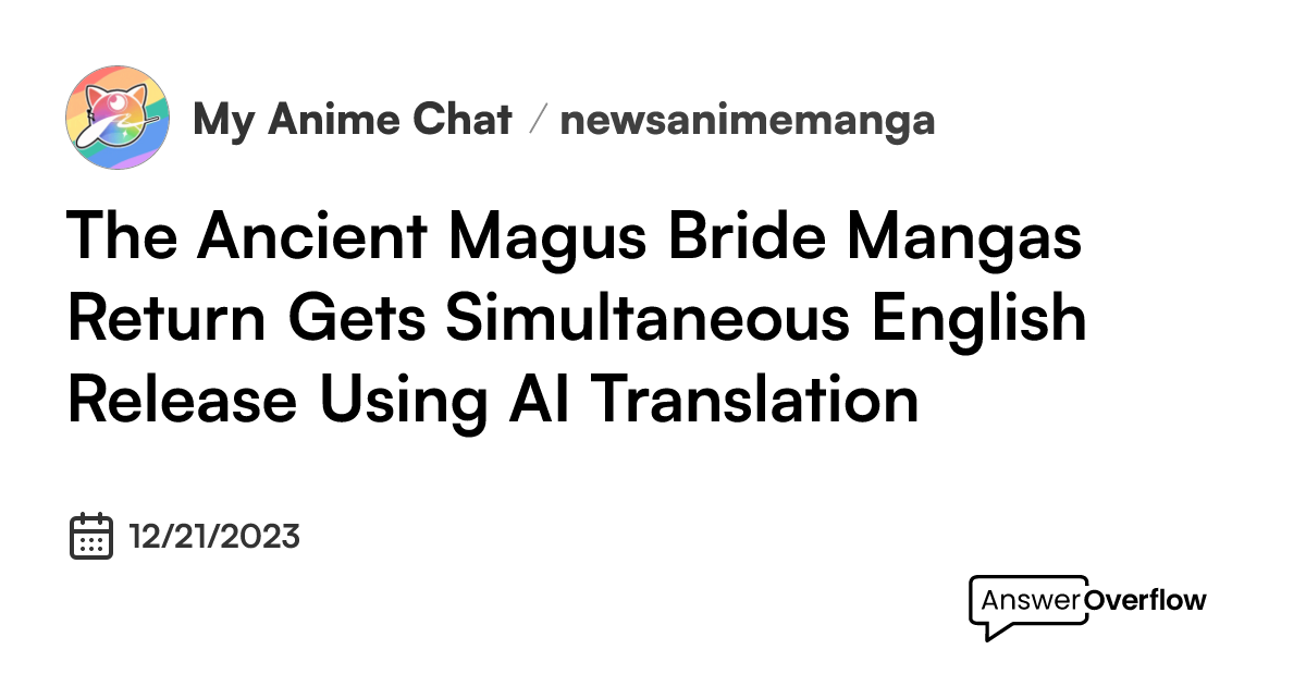 The Ancient Magus' Bride Manga's Return Gets Simultaneous English ...