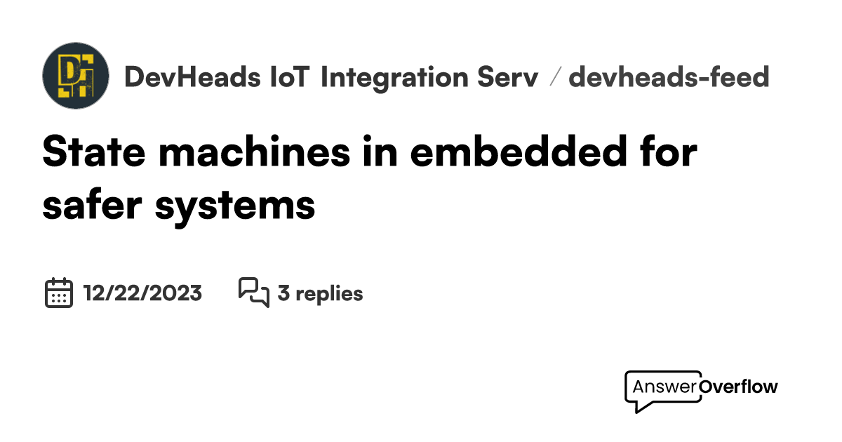 State machines in embedded for safer systems - DevHeads IoT Integration Server