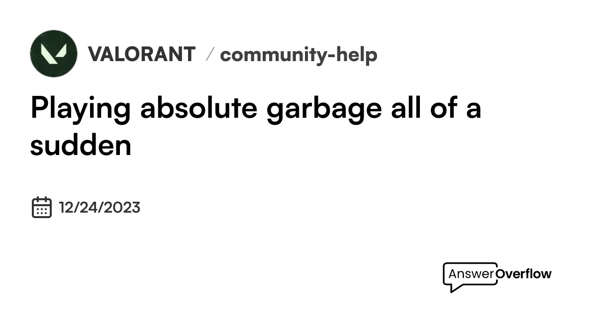 Playing absolute garbage all of a sudden - VALORANT