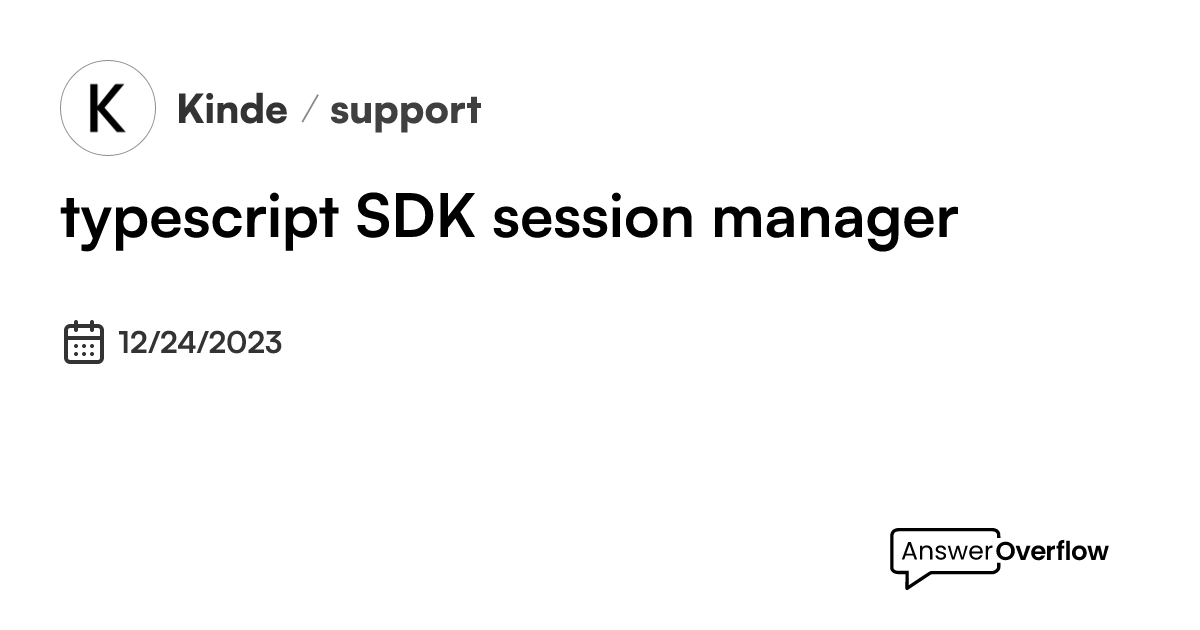 typescript SDK session manager - Kinde