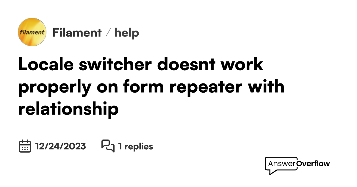 Locale switcher doesn't work properly on form repeater with relationship - Filament