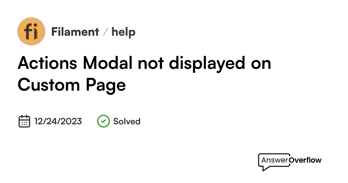 Actions Modal not displayed on Custom Page - Filament