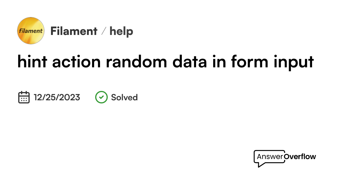 hint action random data in form input - Filament