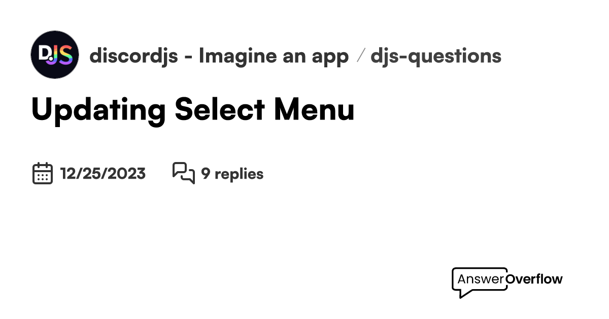 Updating Select Menu - discord.js - Imagine an app