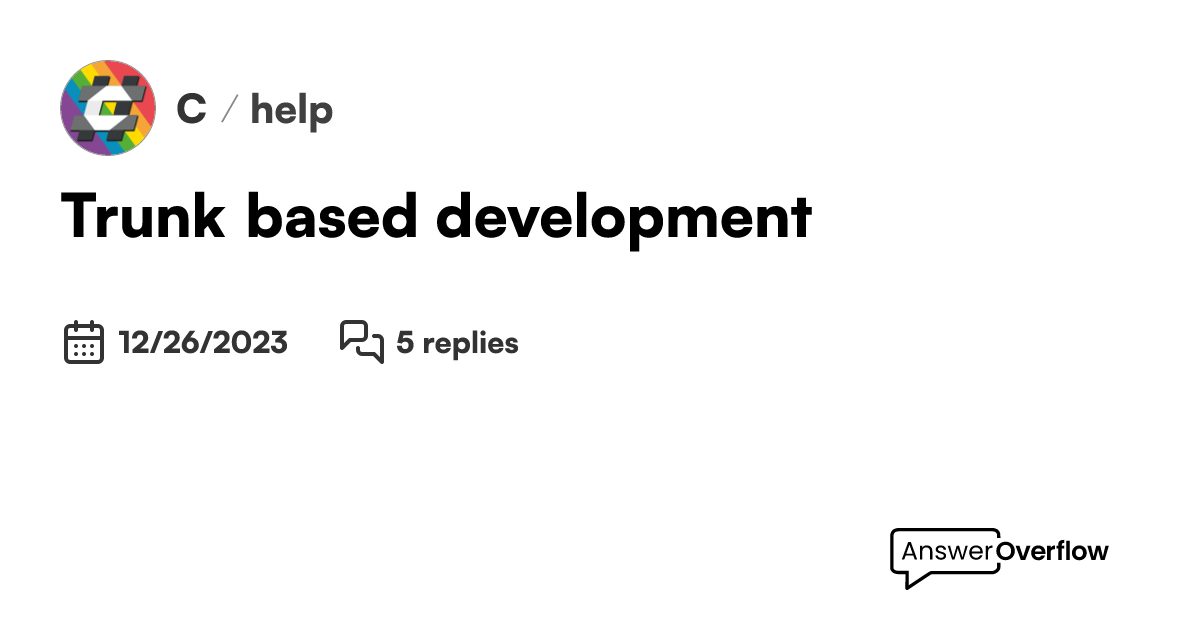 Trunk based development? - C#