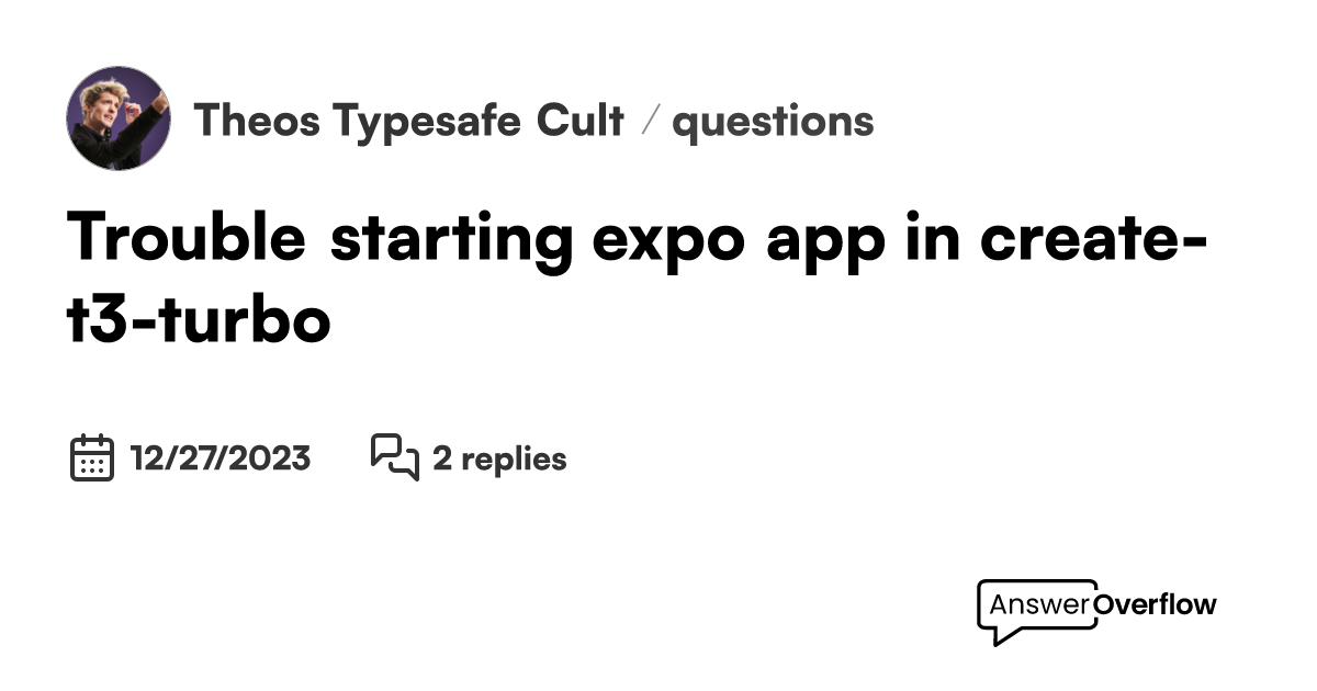 Trouble starting expo app in create-t3-turbo - Theo's Typesafe Cult