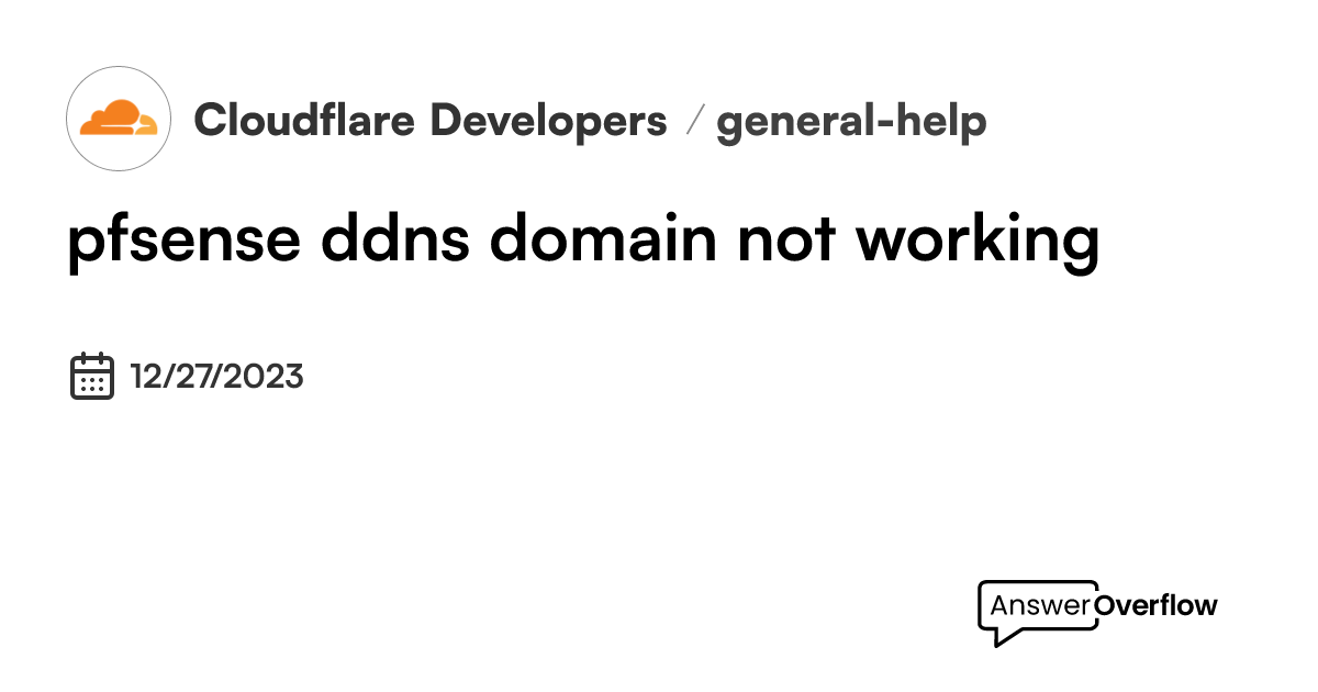 pfsense ddns domain not working - Cloudflare Developers