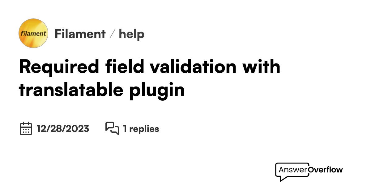 Required field validation with translatable plugin - Filament
