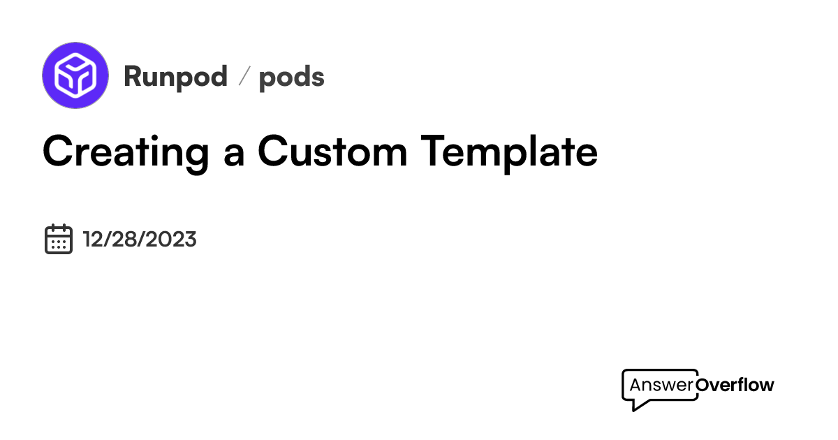 Creating a Custom Template - RunPod