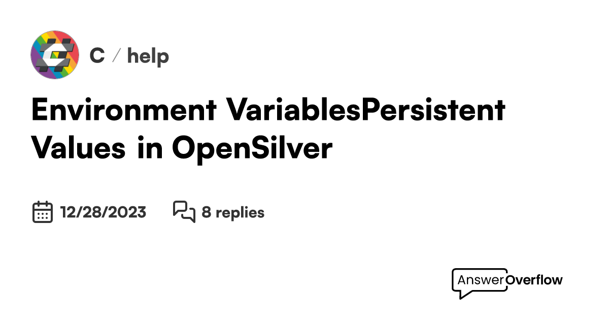 Environment Variables/Persistent Values in OpenSilver - C#
