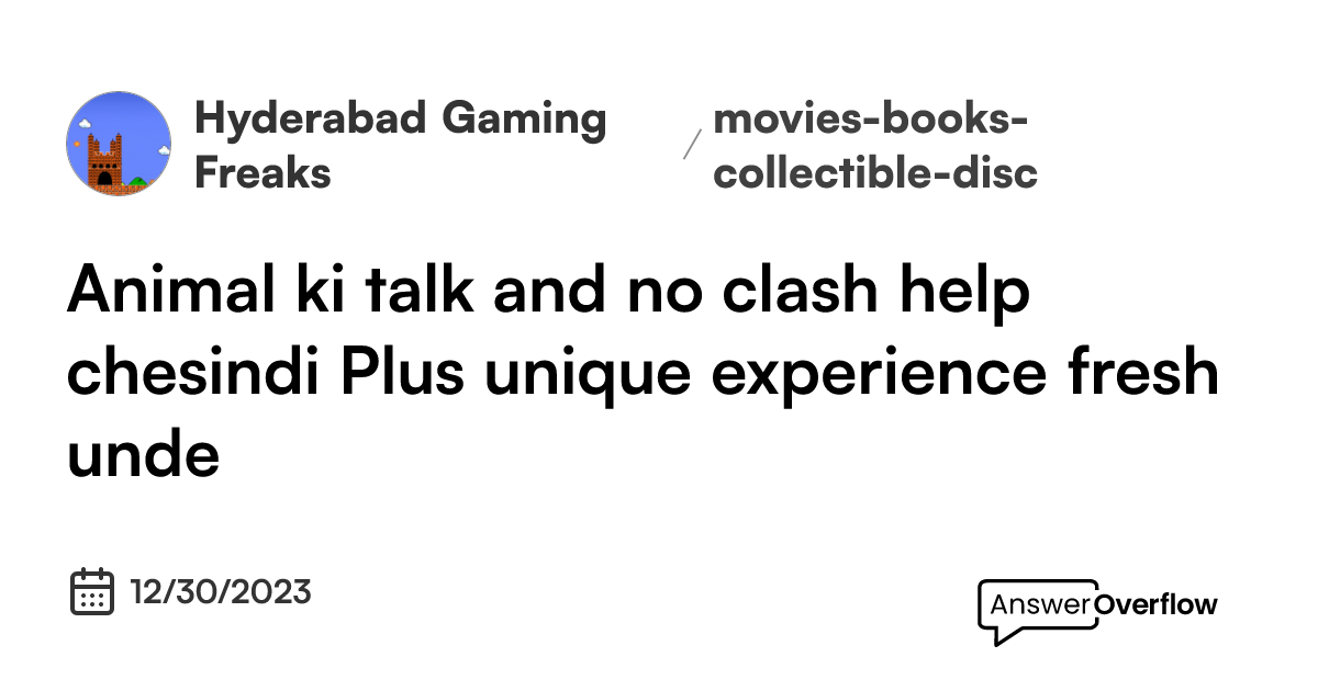 Animal ki talk and no clash help chesindi. Plus unique experience fresh ...