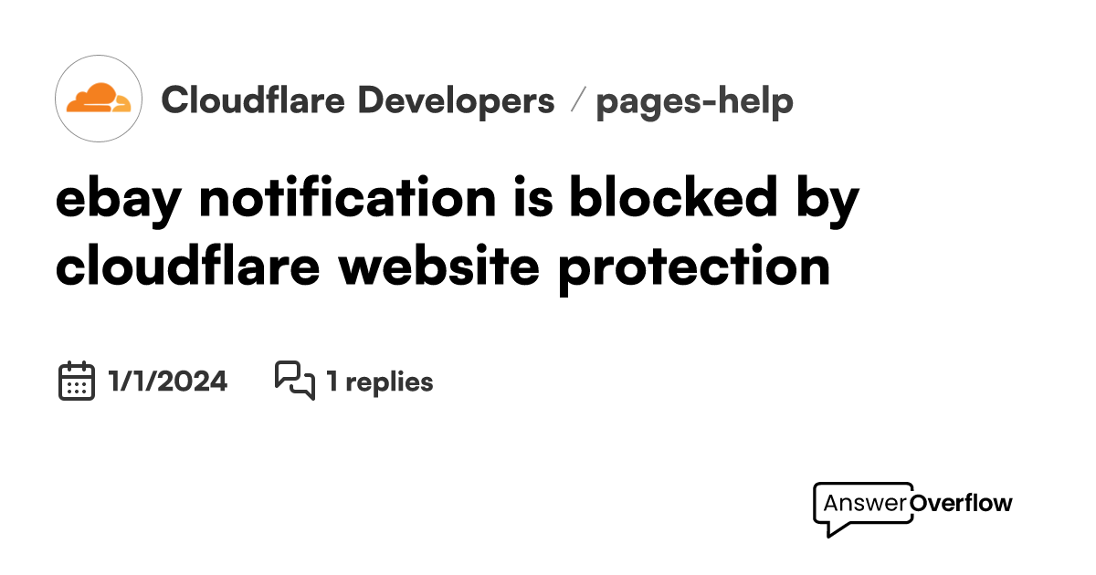 ebay notification is blocked by cloudflare website protection - Cloudflare Developers