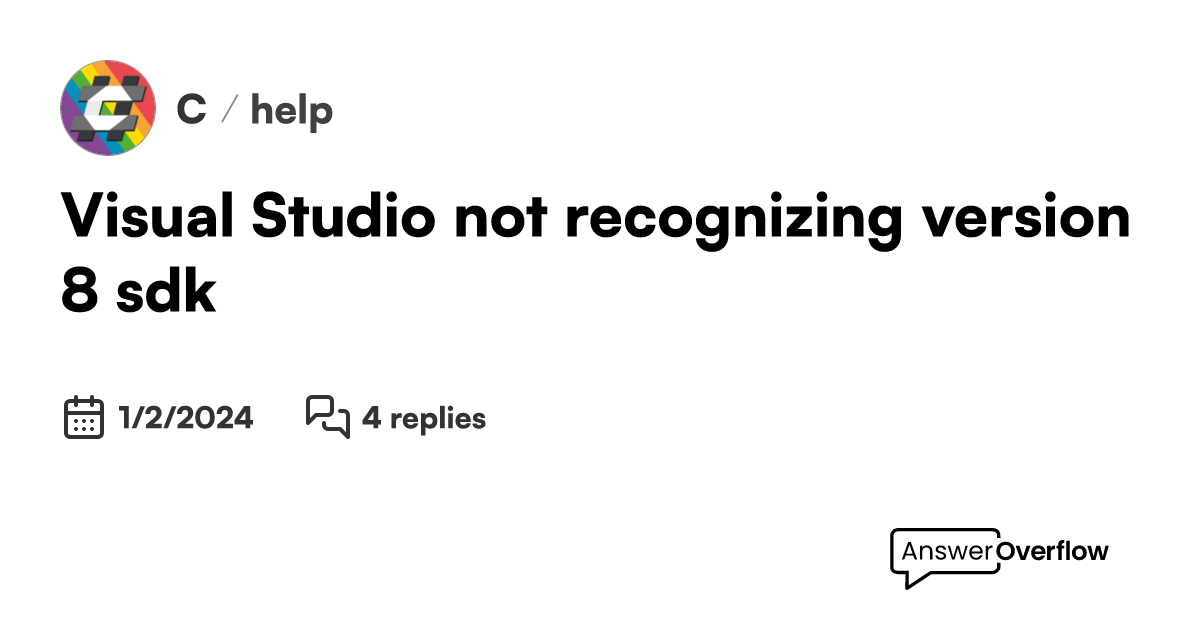 Visual Studio not recognizing version 8 sdk - C#