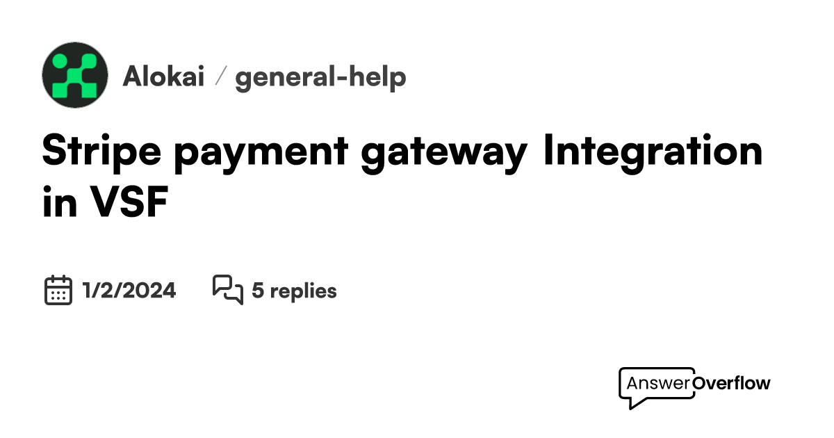 Stripe payment gateway Integration in VSF - Alokai