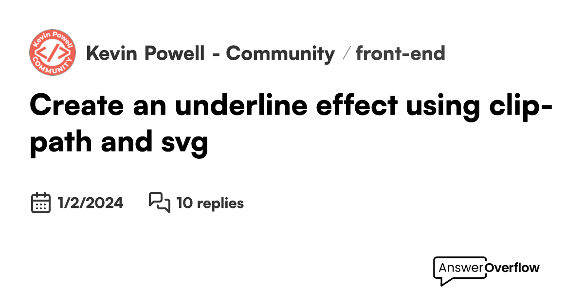 Create an underline effect using clip-path and svg - Kevin Powell - Community