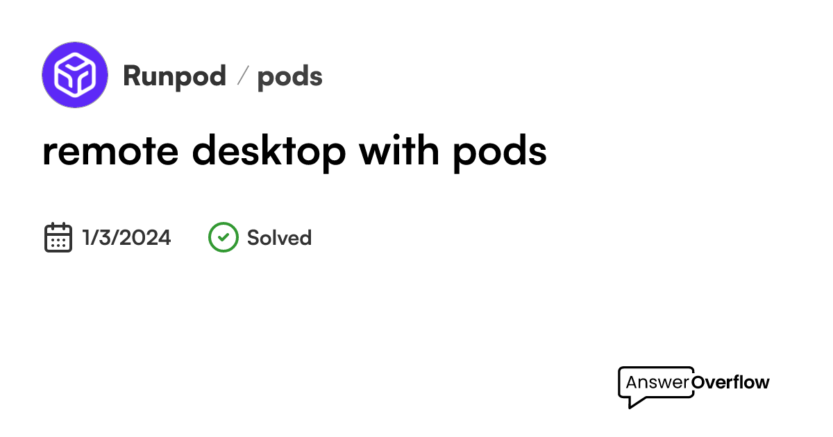 remote desktop with pods - Runpod