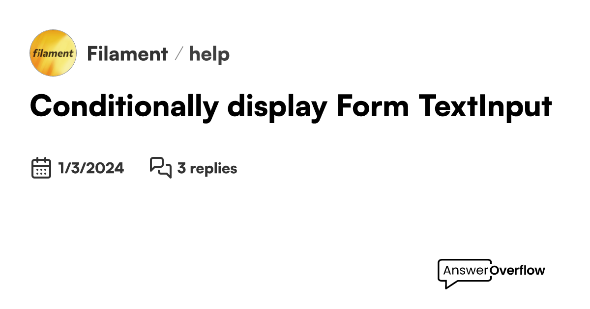 Conditionally Display Form Textinput Filament 