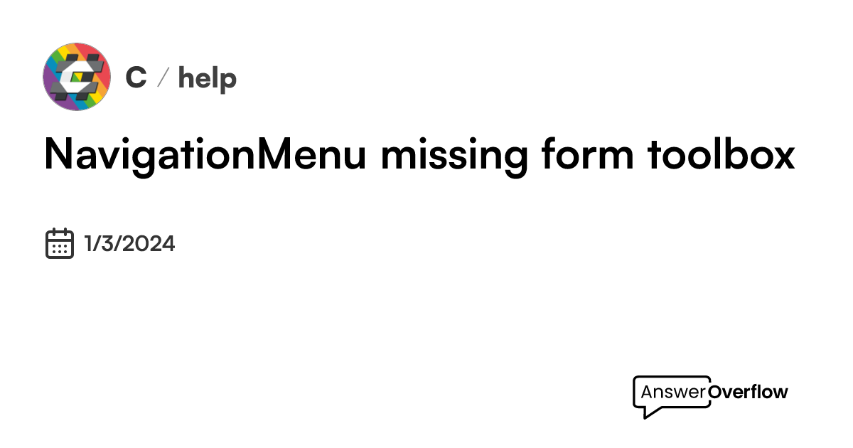 NavigationMenu missing form toolbox - C#