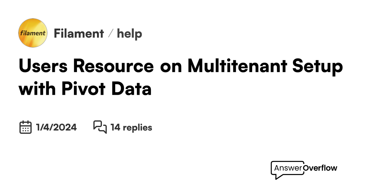 Users Resource On Multitenant Setup With Pivot Data Filament