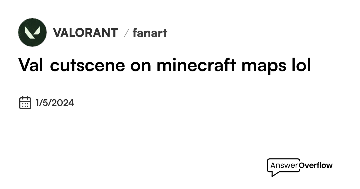 Val cutscene on minecraft maps lol - VALORANT
