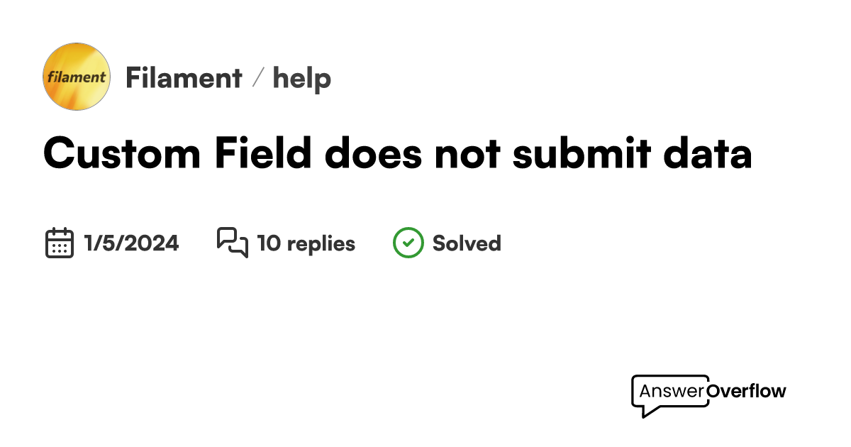 Custom Field does not submit data - Filament