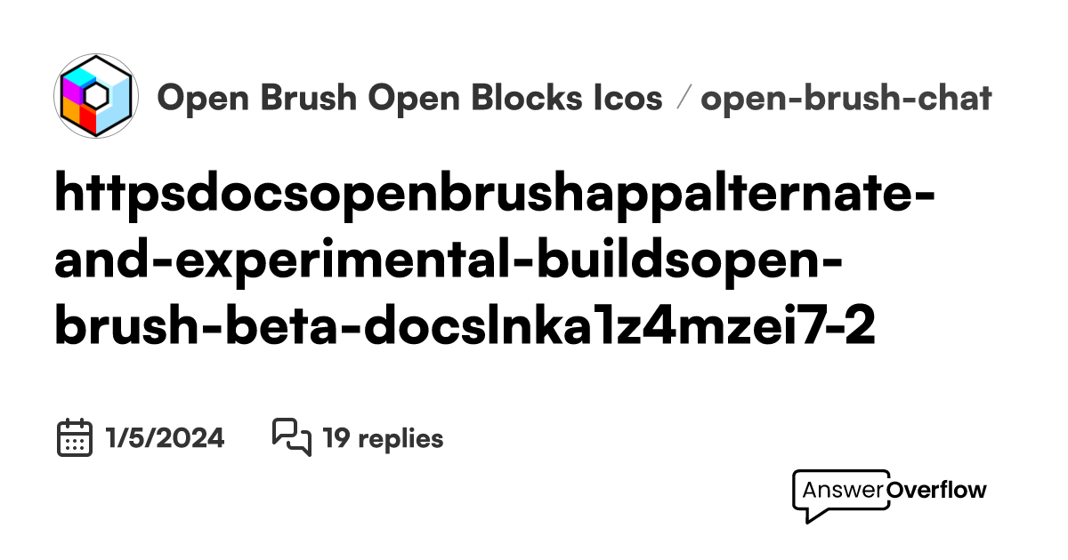 https://docs.openbrush.app/alternate-and-experimental-builds/open-brush-beta-docs#lnka1z4mzei7-2 ...