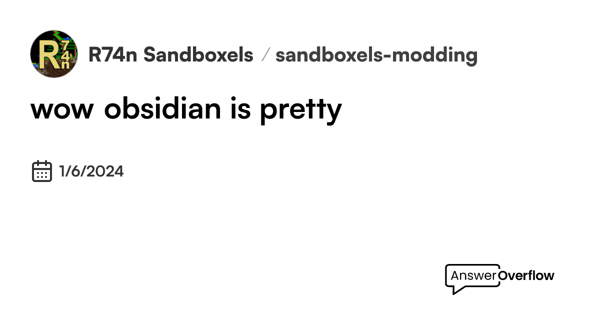 wow obsidian is pretty! - 🚨 R74n / Sandboxels