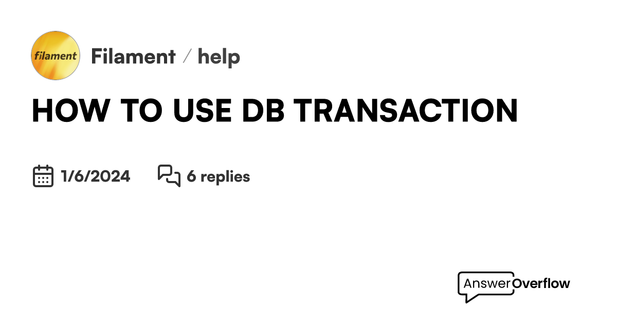 HOW TO USE DB TRANSACTION - Filament