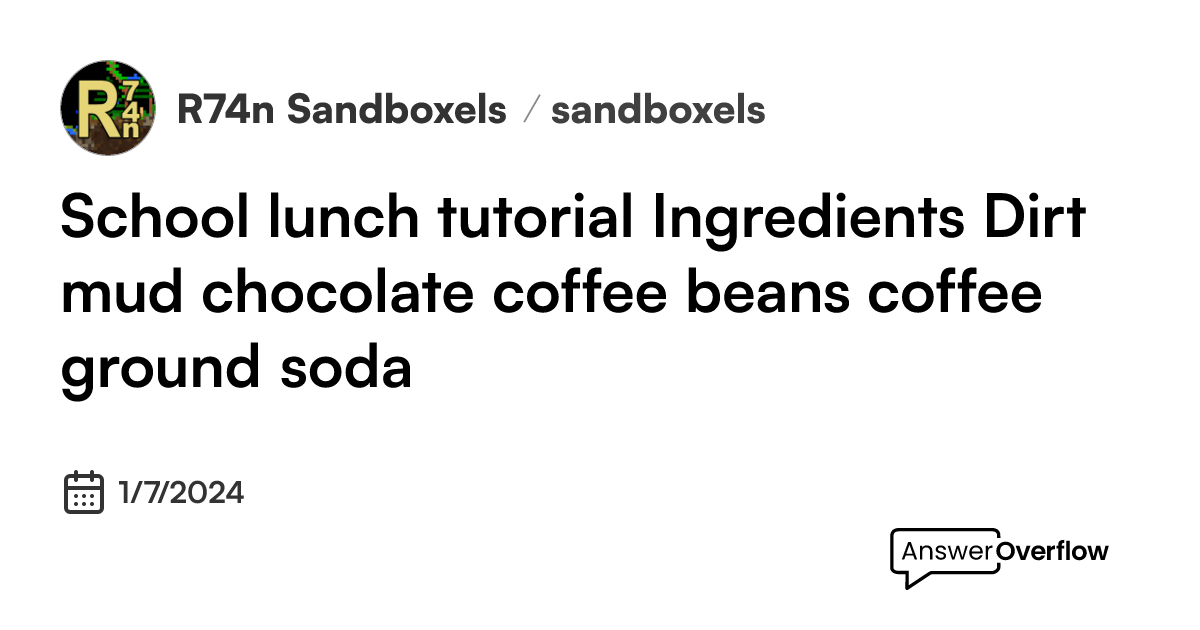 School lunch tutorial! 🥗 Ingredients: Dirt, mud, chocolate, coffee ...