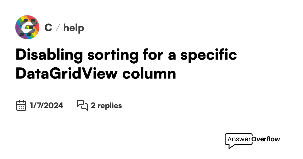 Disabling Sorting For A Specific Datagridview Column C