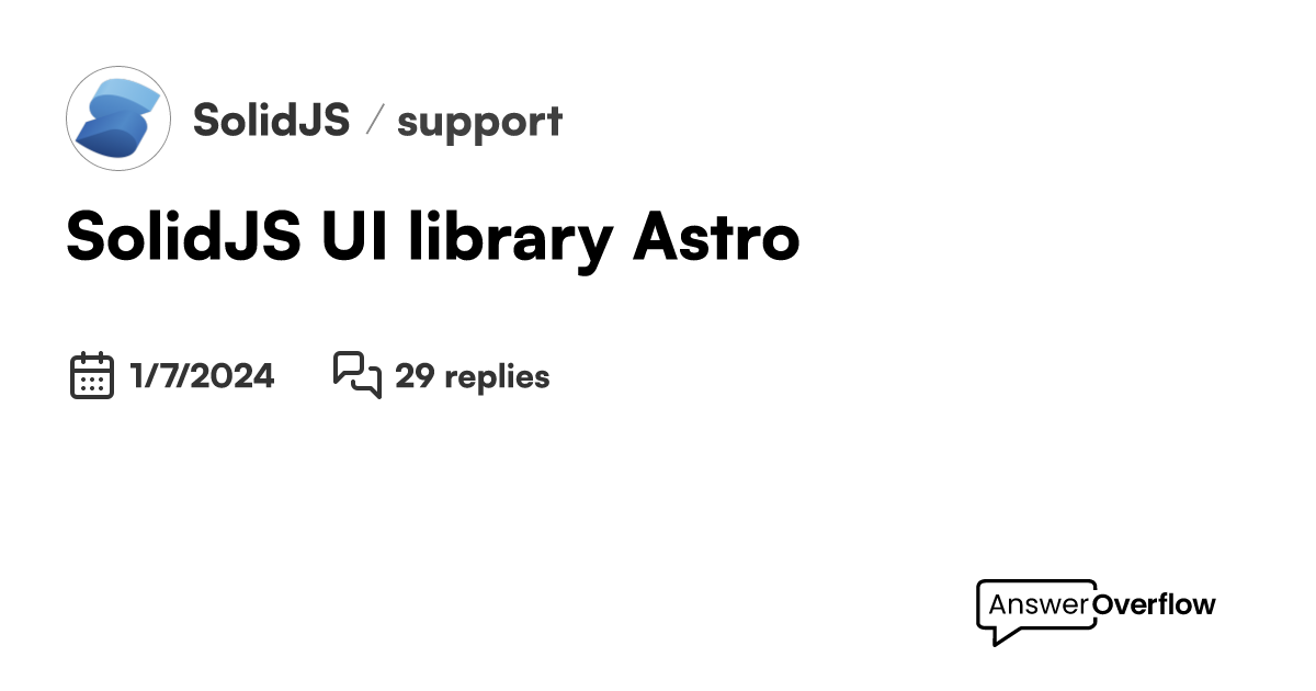 SolidJS UI library + Astro - SolidJS