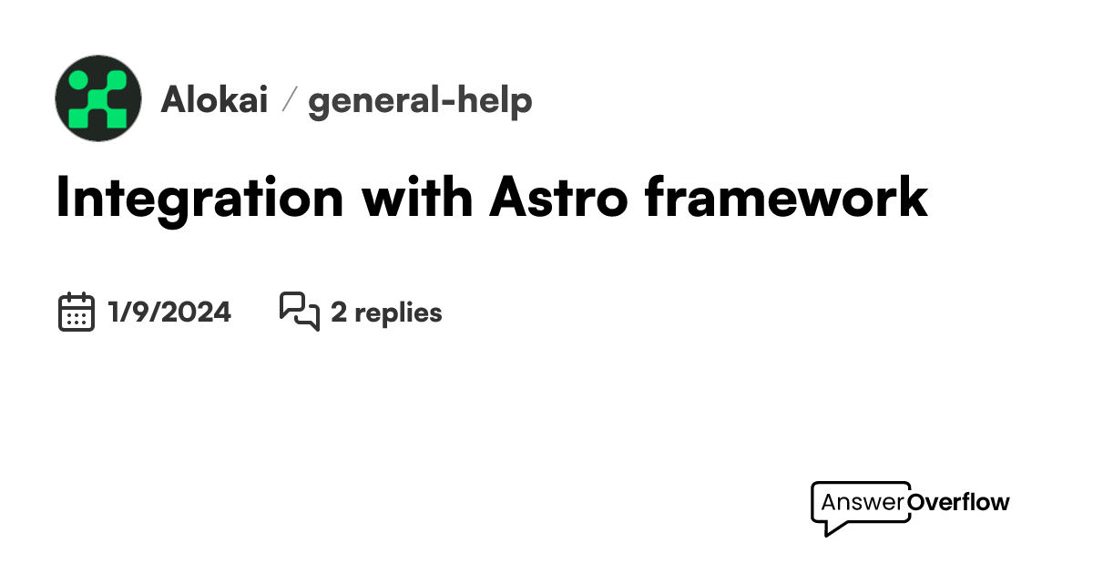 Integration with Astro framework ? - Alokai