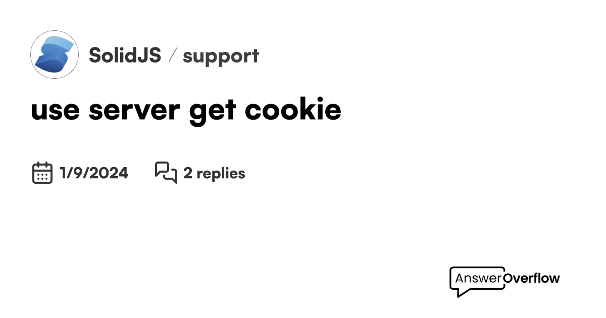Use Server Get Cookie Solidjs 
