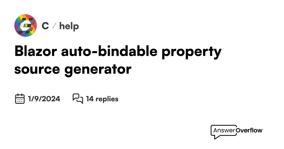 Blazor "auto-bindable" property source generator - C#