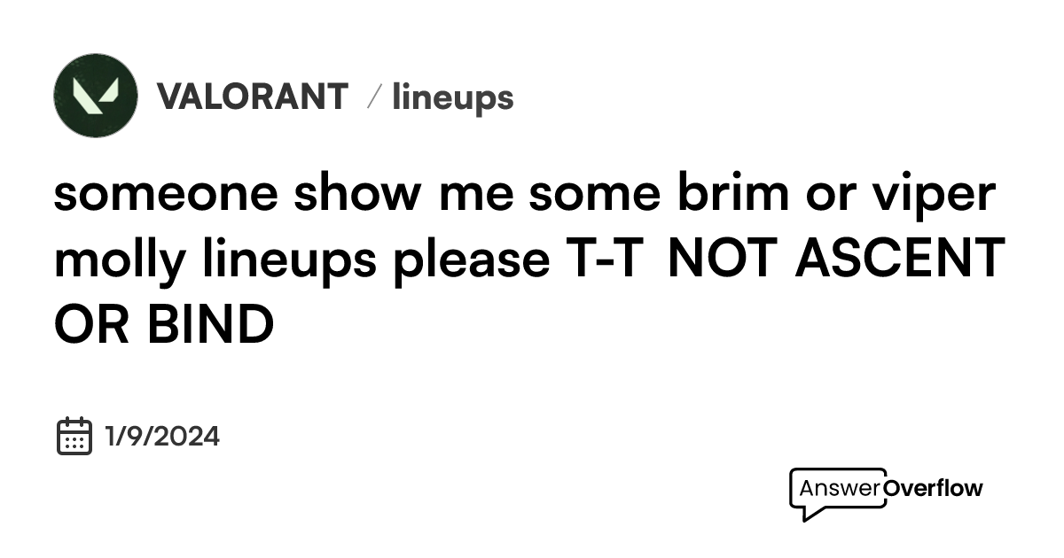 someone show me some brim or viper molly lineups please T-T (NOT ASCENT ...