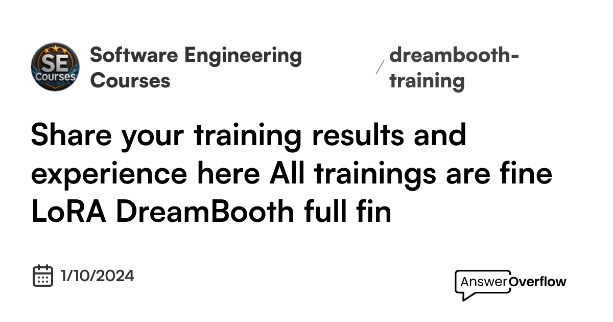 Share your training results and experience here. All trainings are fine. LoRA, DreamBooth, full ...