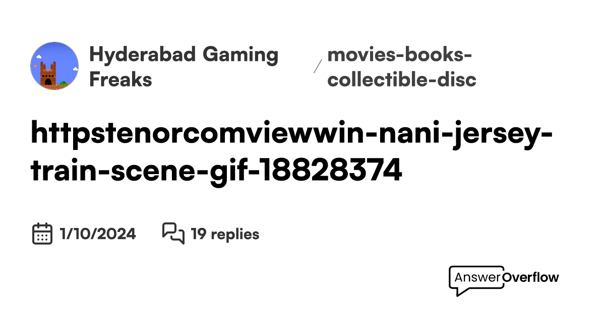 https://tenor.com/view/win-nani-jersey-train-scene-gif-18828374 - Hyderabad Gaming Freaks!🎮🇮🇳