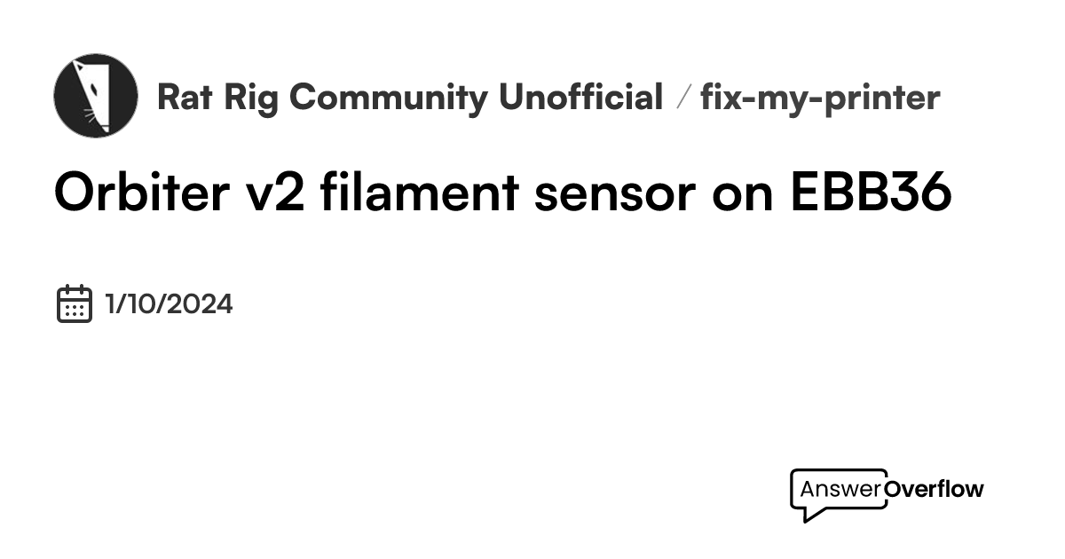 Orbiter v2 filament sensor on EBB36 - Rat Rig Community [Unofficial]