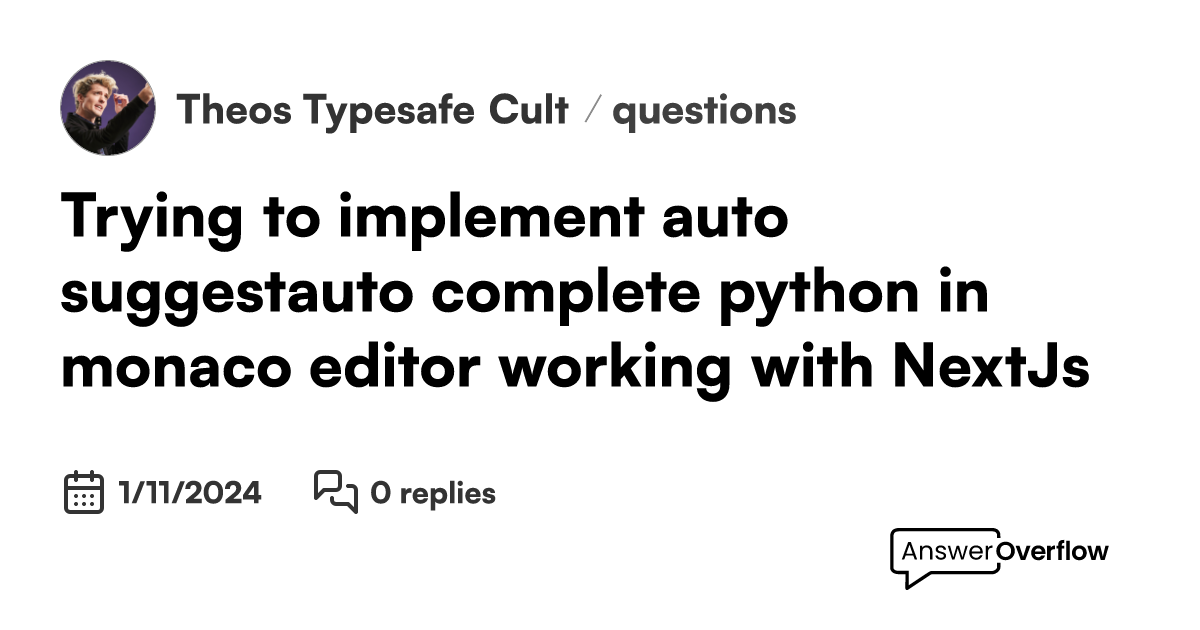 Trying To Implement Auto Suggestauto Complete Python In Monaco