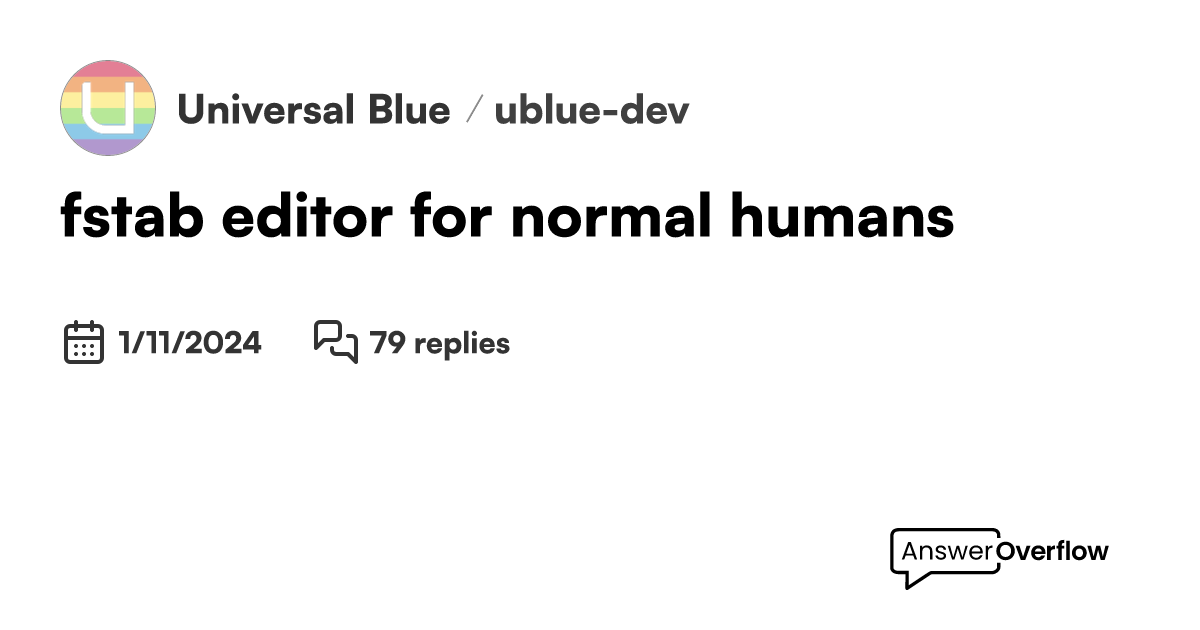 "fstab" editor for normal humans - Universal Blue