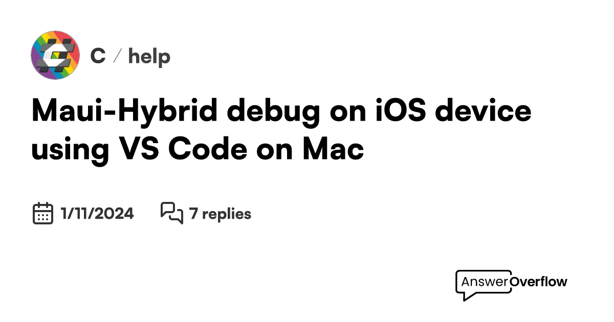 Maui Hybrid Debug On Ios Device Using Vs Code On Mac C