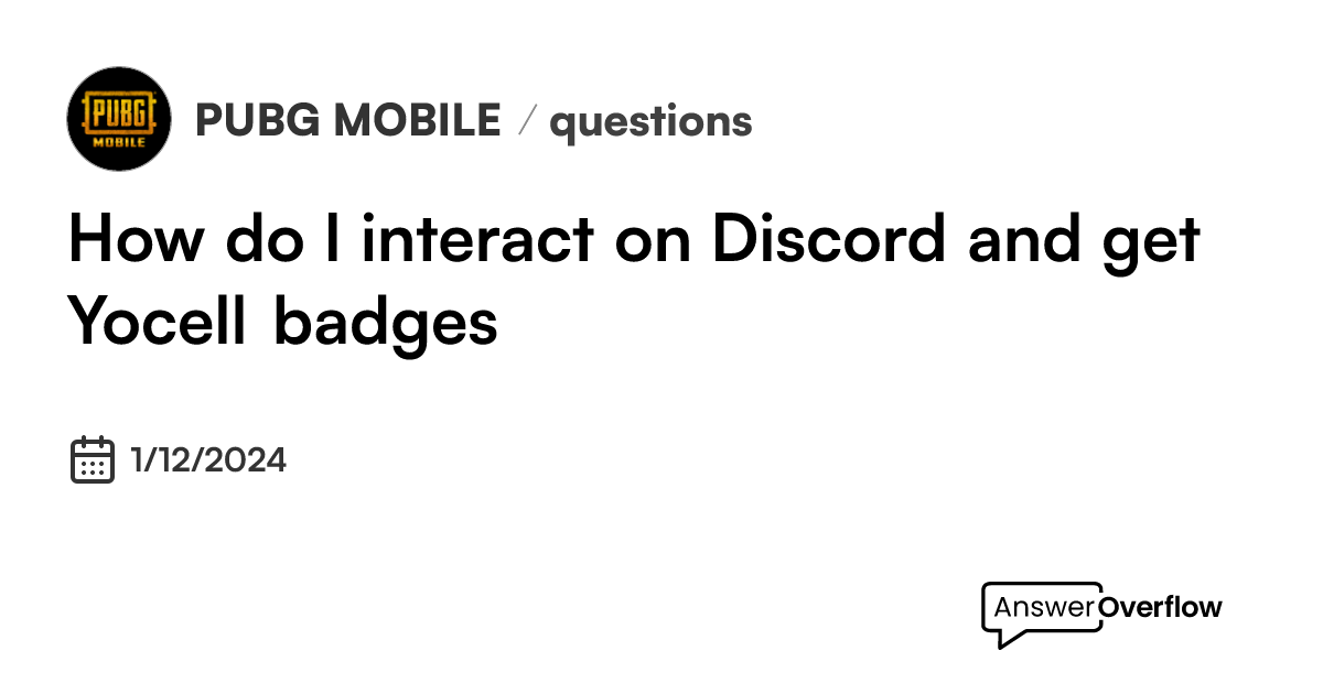 How do I interact on Discord and get Yocell badges? - PUBG MOBILE