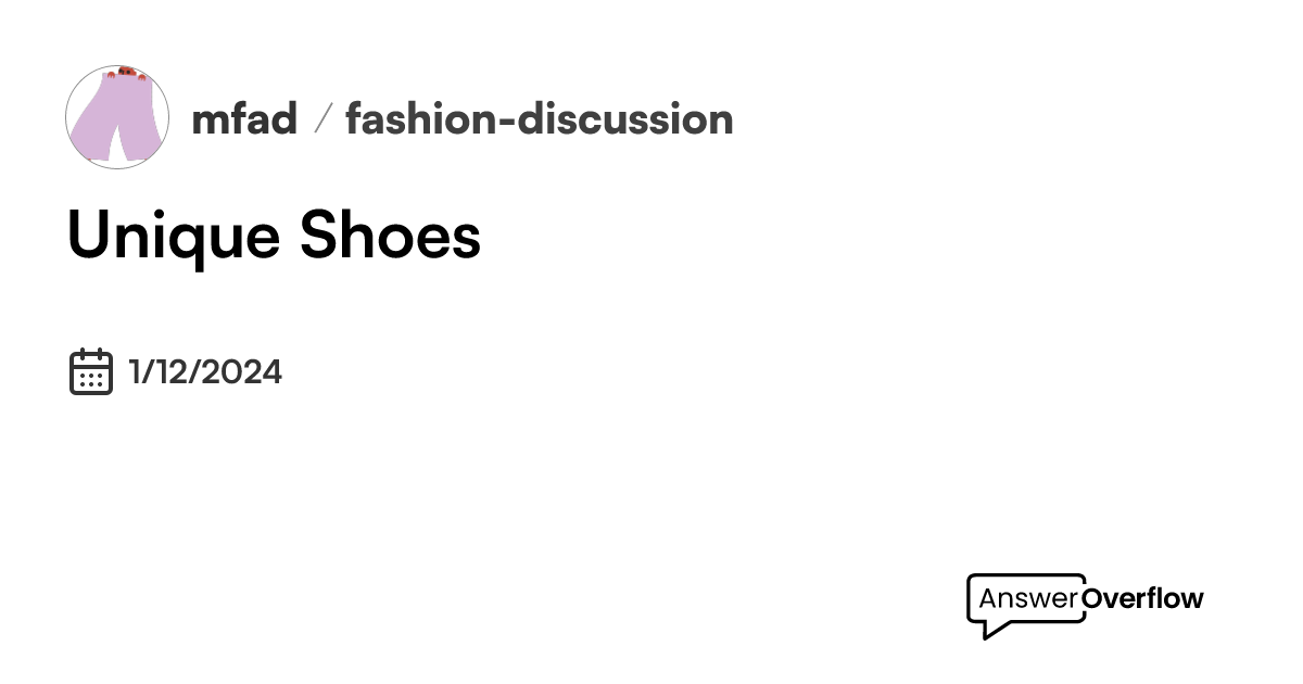 Unique Shoes - mfad