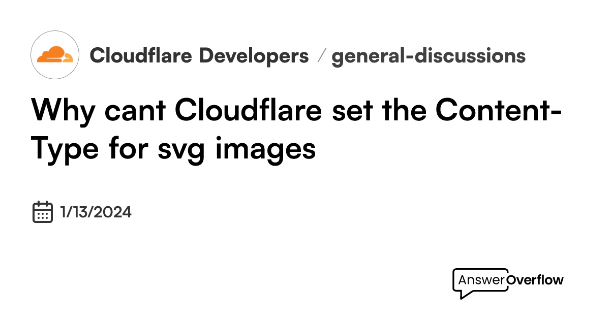 Why can't Cloudflare set the Content-Type for svg images? - Cloudflare ...