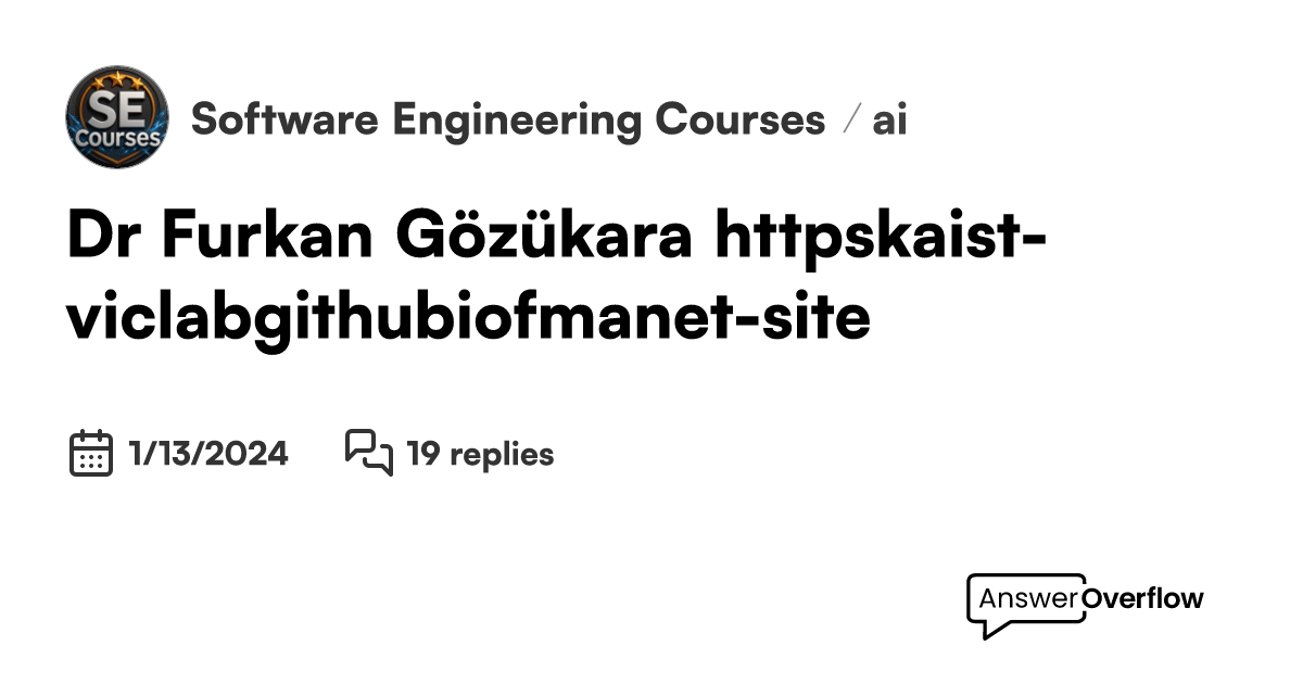 @Dr. Furkan Gözükara https://kaist-viclab.github.io/fmanet-site/ - Software Engineering Courses ...