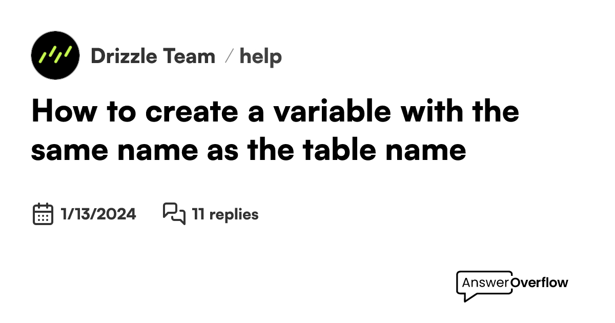 How to create a variable with the same name as the table name ...