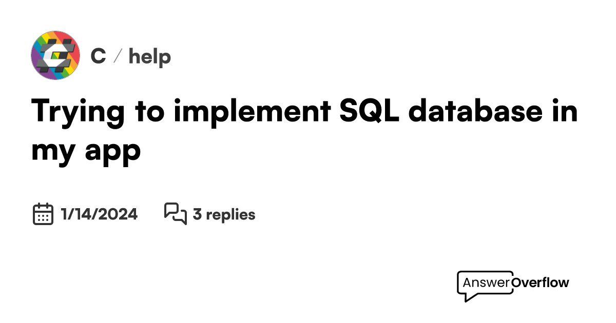 Trying to implement SQL database in my app - C#